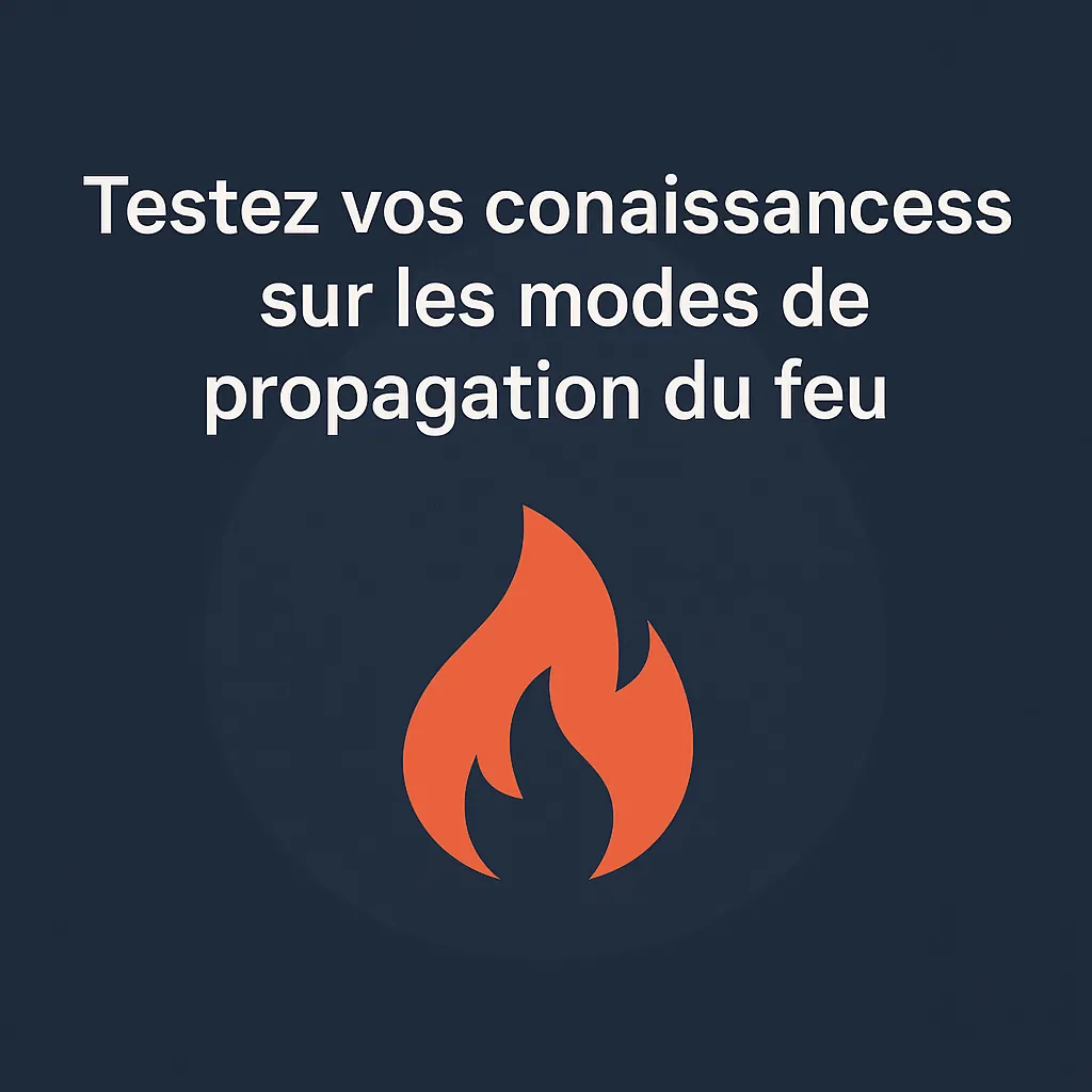 QCM propagation feu - Info Pompiers